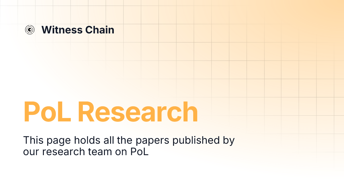 PoL Research | Witness Chain
